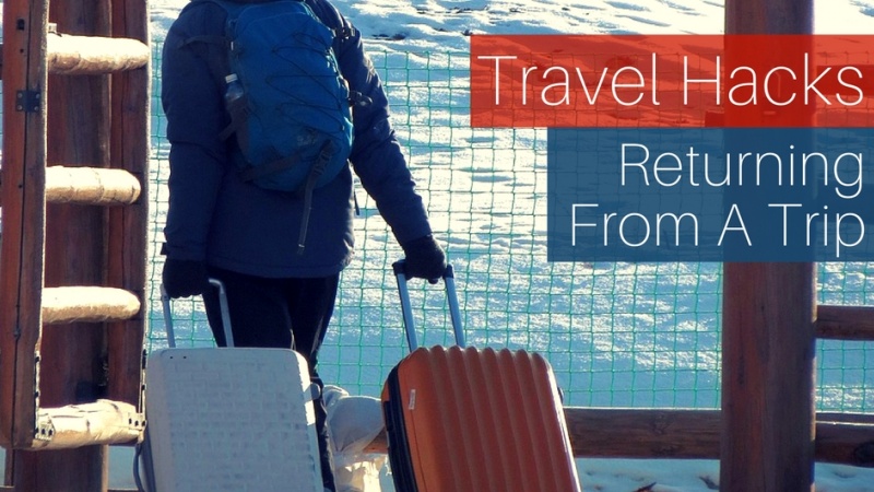 5 Travel Hacks to Try Once You Return Home [Travel Tips]