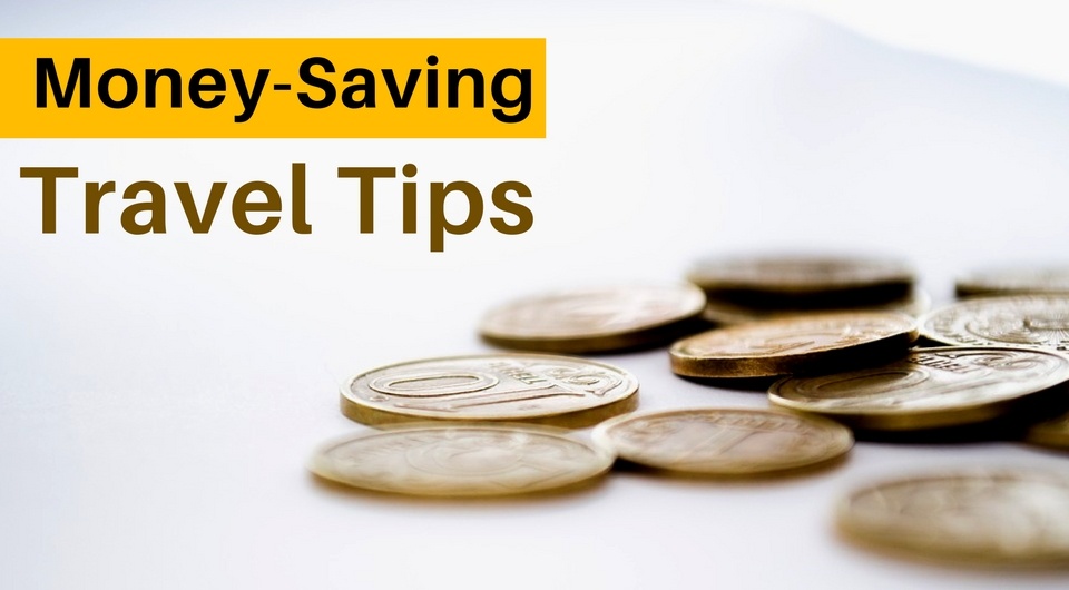 5 Awesome Travel Hacks That Will Save You Money Budget Travel 