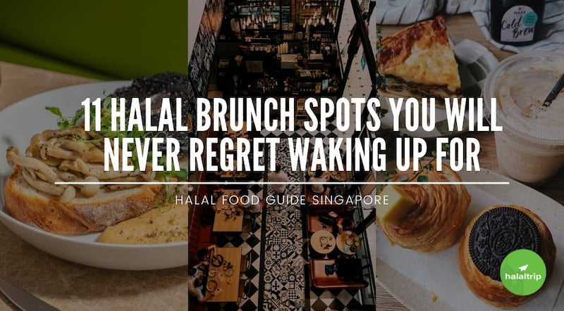 11 Halal Brunch Spots You Will Never Regret Waking For